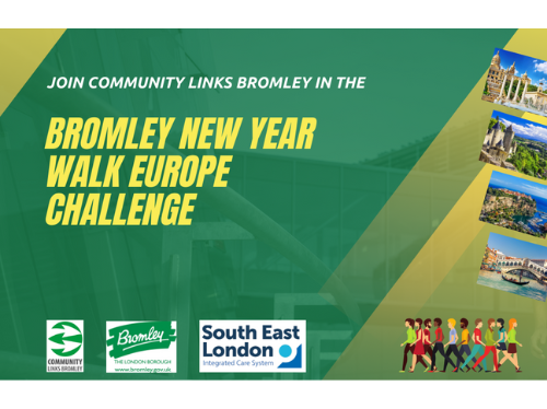 Bromley New Year Walk Europe Challenge! - Community Links Bromley